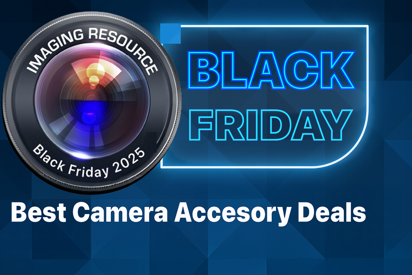 Camera Accessories Black Friday Deals in 2025 - Imaging Resource